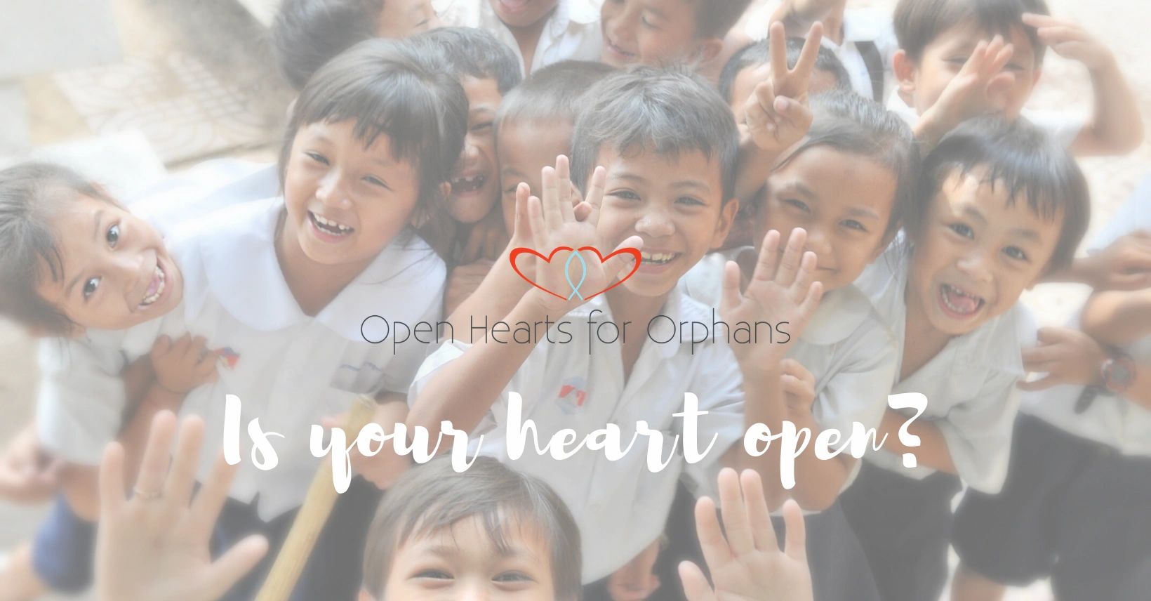 Open Hearts for Orphans - Home